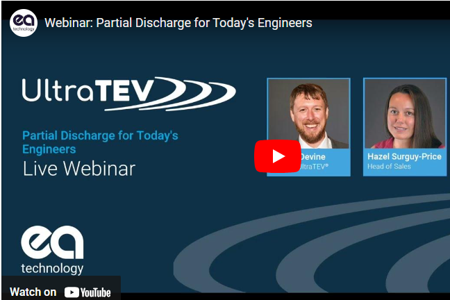 Webinar: Partial Discharge for Today's Engineers | EA Technology Americas